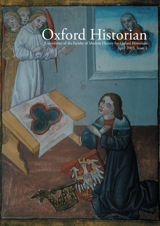 The Oxford Historian: Issue I (2003) | Faculty of History