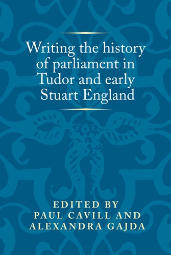 Alexandra Gajda & Paul Cavill (eds.) - Writing the History of ...